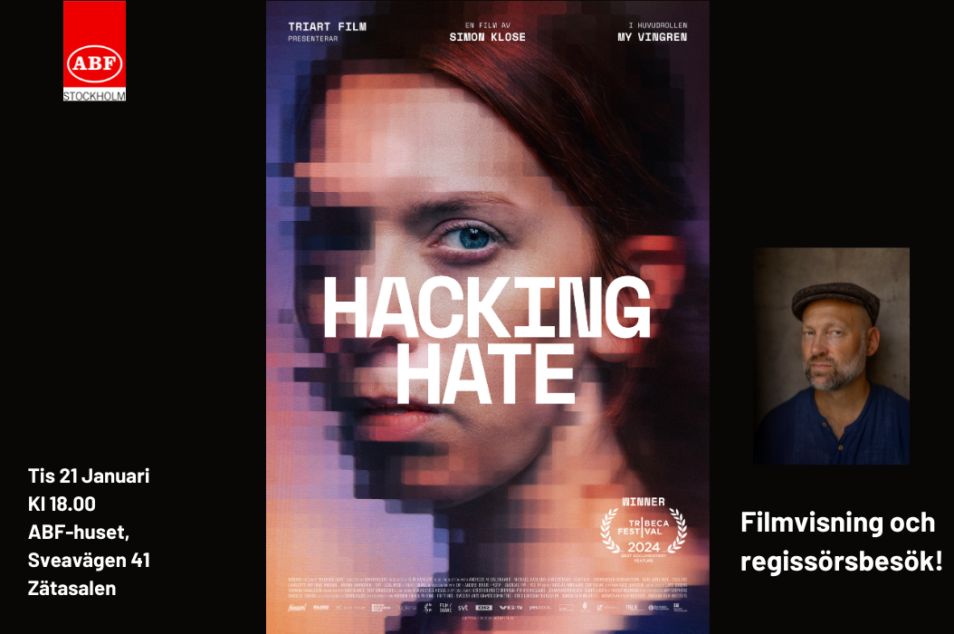 Filmvisning: Hacking Hate och regissörsbesök! - ABF Stockholm