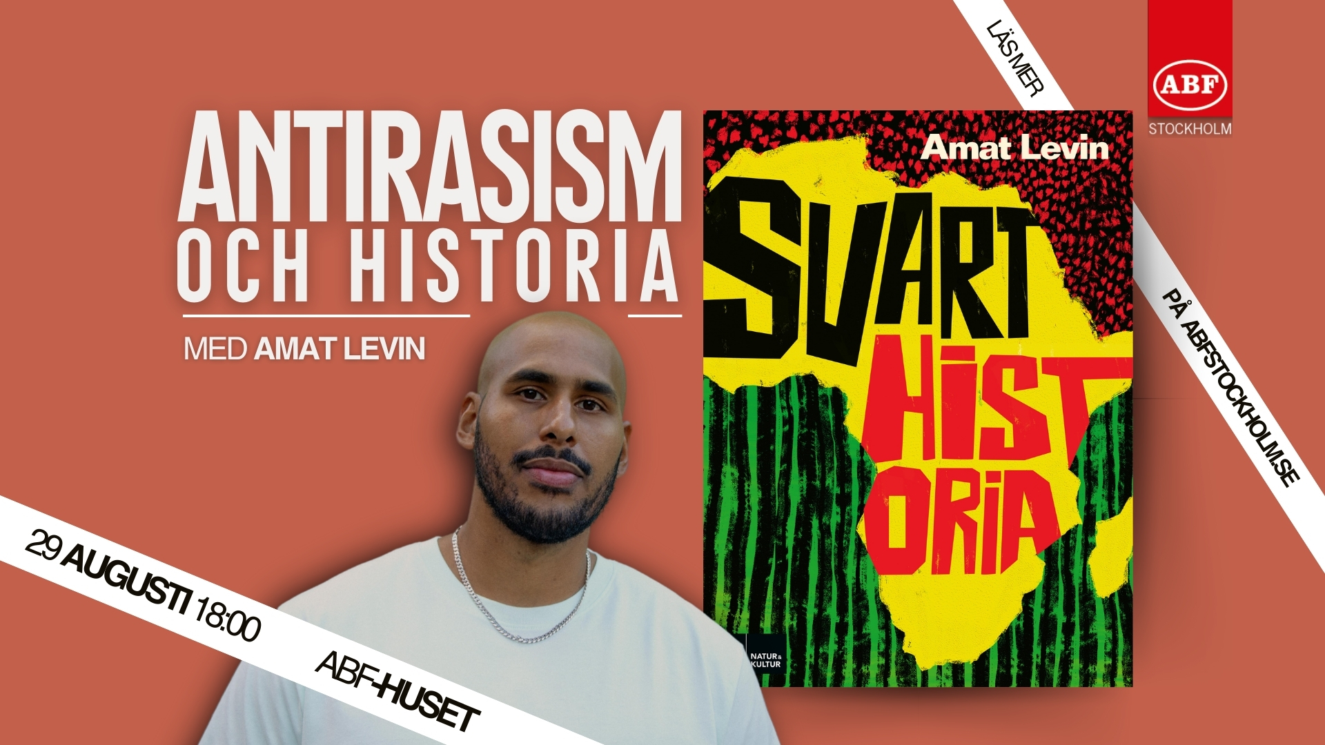 Antirasism och historia med Amat Levin - ABF Stockholm